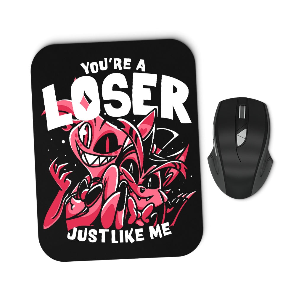 Loser, Baby - Mousepad – Once Upon a Tee