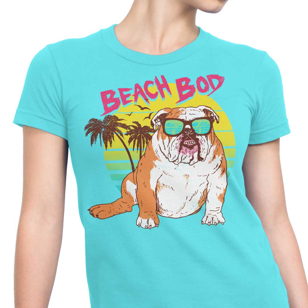 Beach Bod - Women's Apparel | Once Upon a Tee