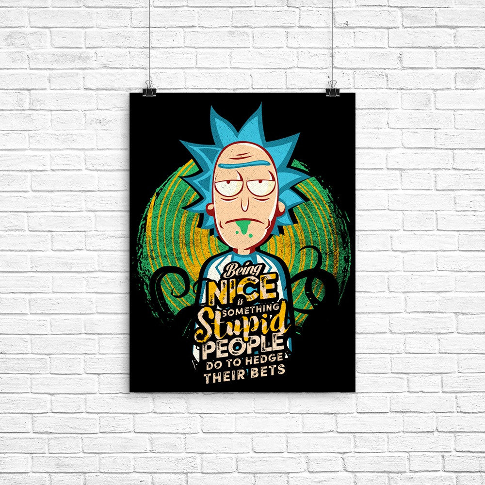 Being Nice - Poster – Once Upon a Tee