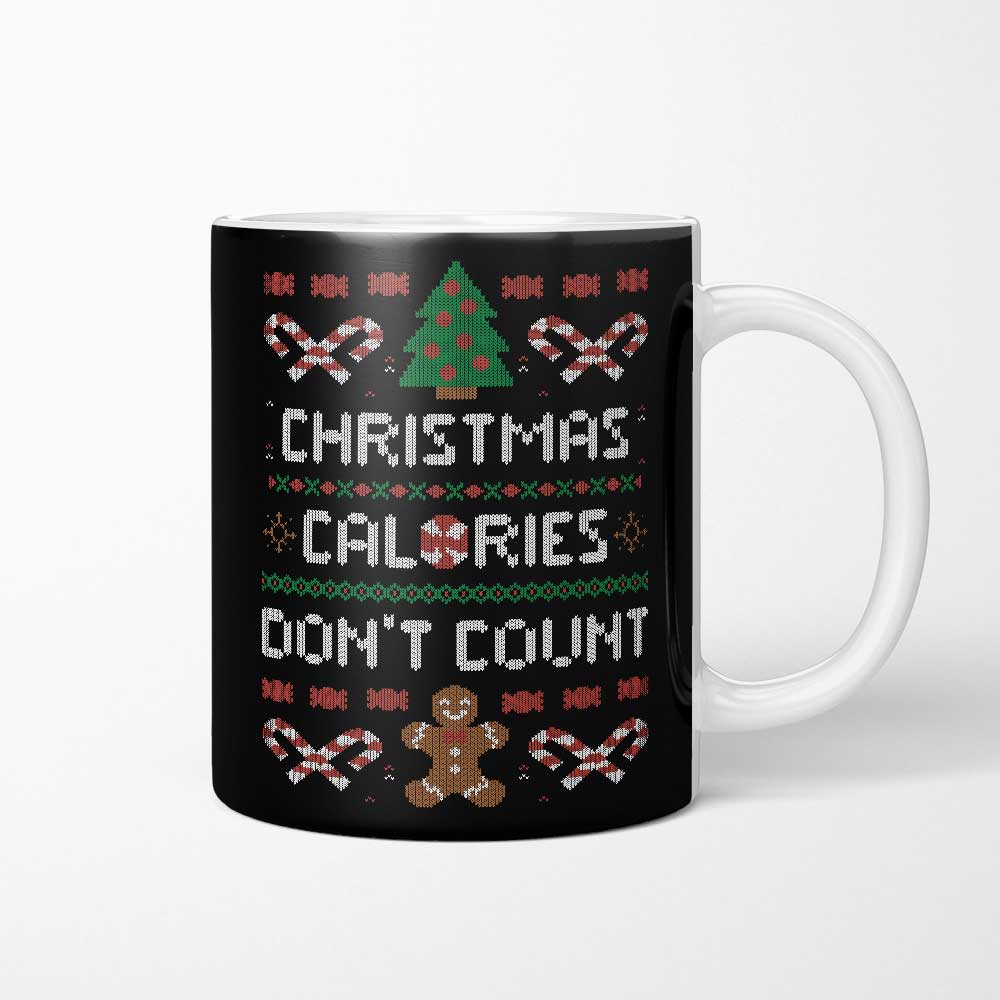 Christmas Calories Don't Count - Mug – Once Upon a Tee