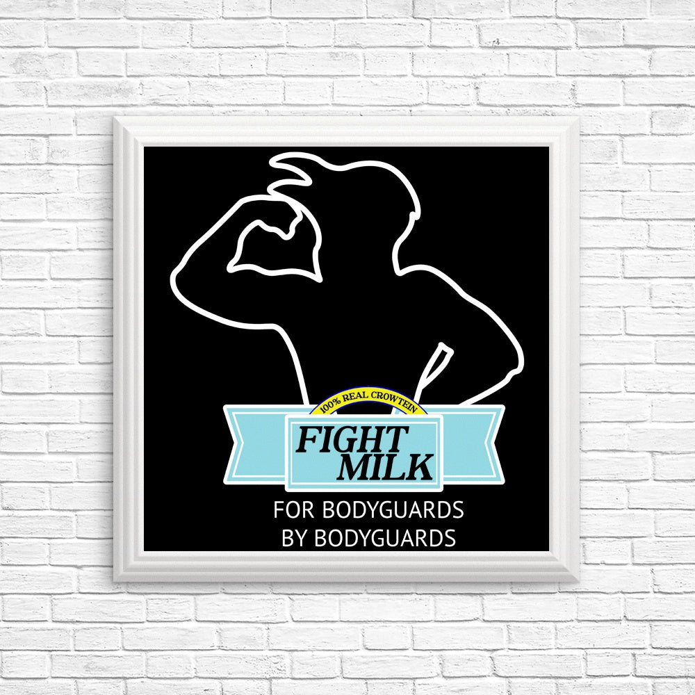 Fight Milk - Posters & Prints – Once Upon a Tee