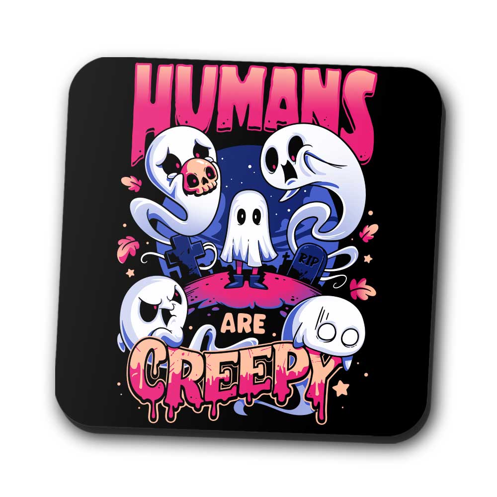 Humans are Creepy - Coasters – Once Upon a Tee