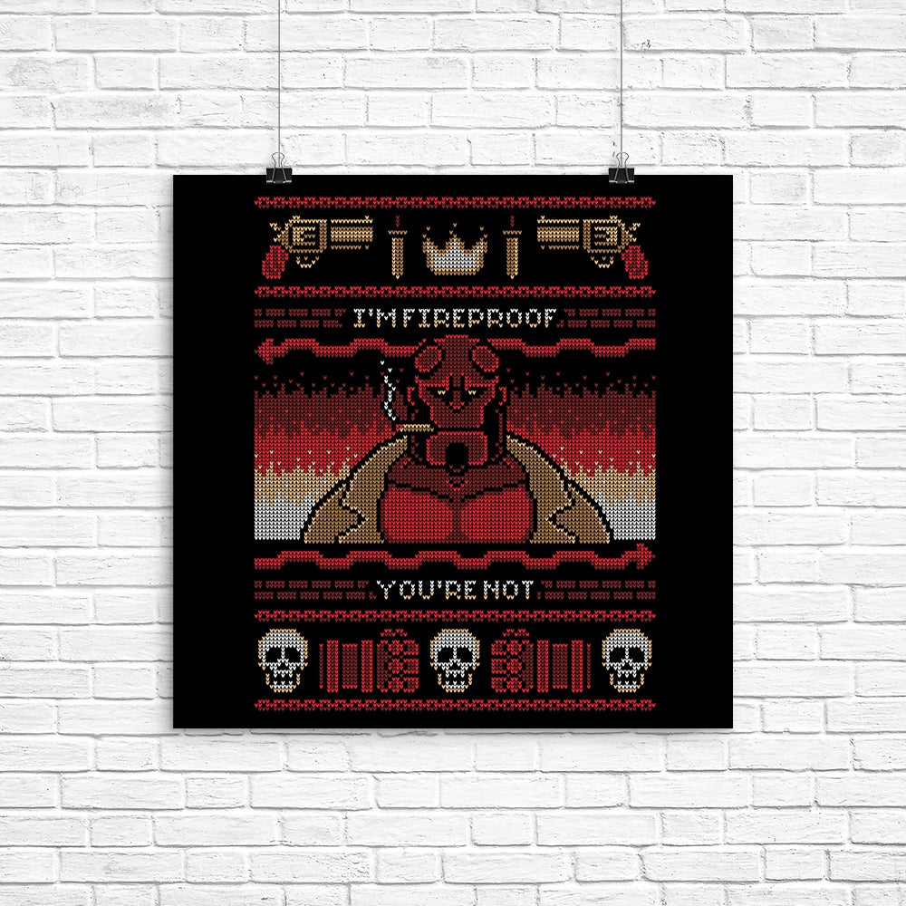 I'm Fireproof - Poster – Once Upon a Tee