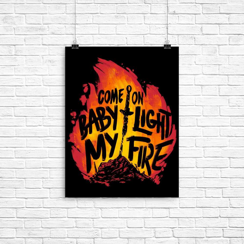 Light My Fire - Poster – Once Upon a Tee