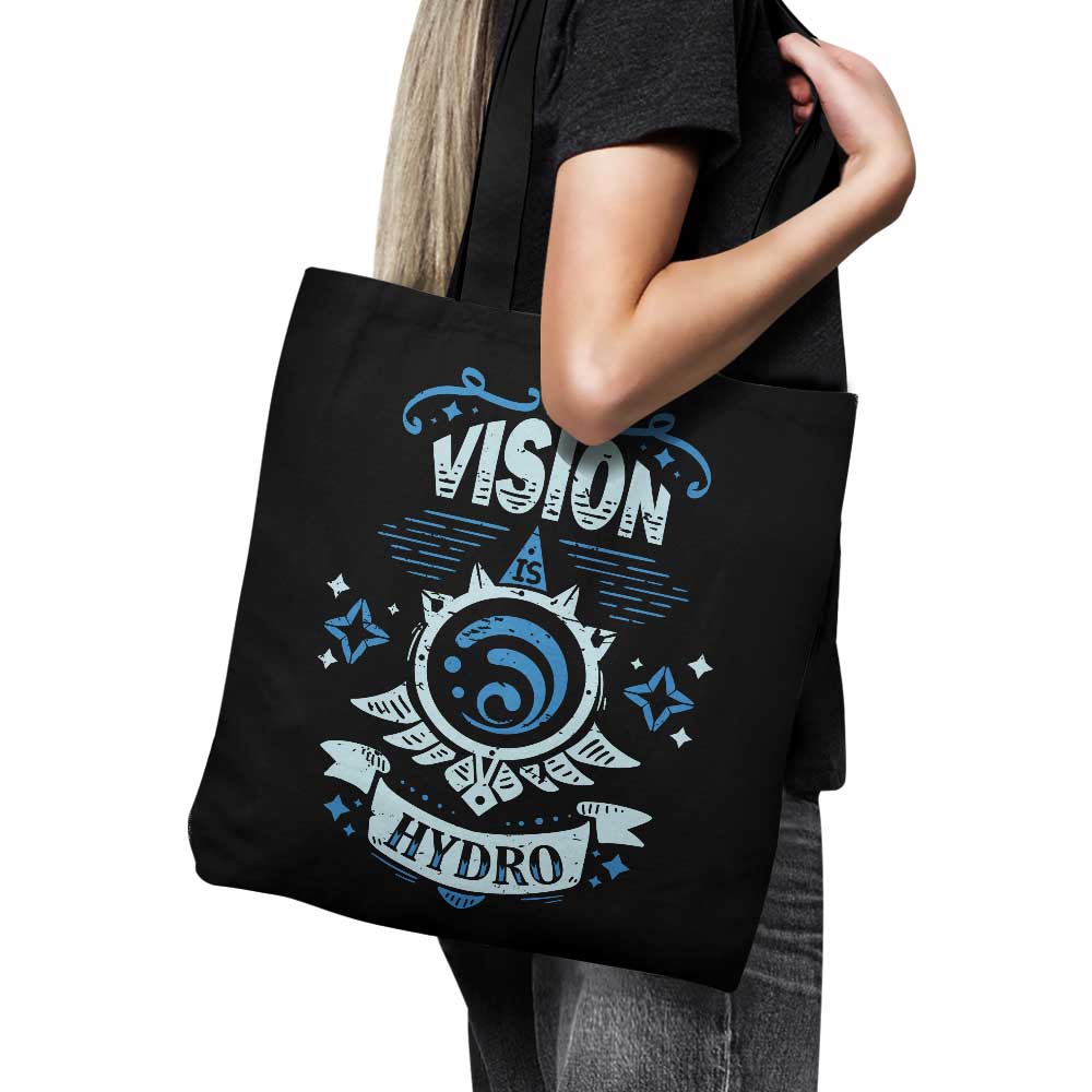 My Vision is Hydro - Tote Bag | Once Upon a Tee