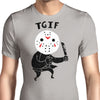 TGIF - Men's Apparel | Once Upon a Tee