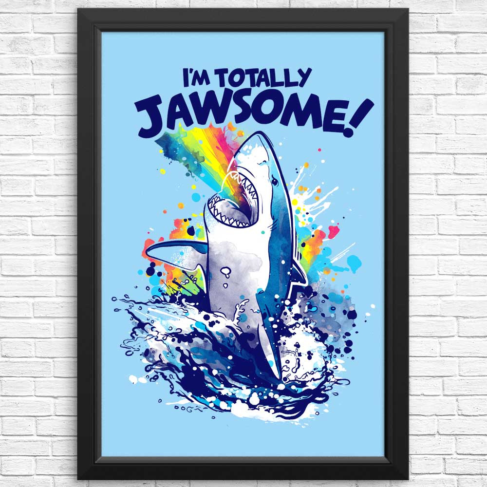Totally Jawsome - Posters & Prints – Once Upon a Tee